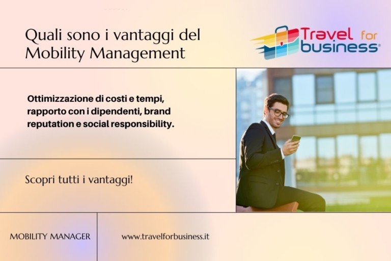 Quali sono i vantaggi del Mobility Management aziendale - Travel for ...